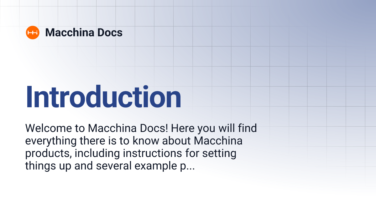 Introduction | Macchina Docs